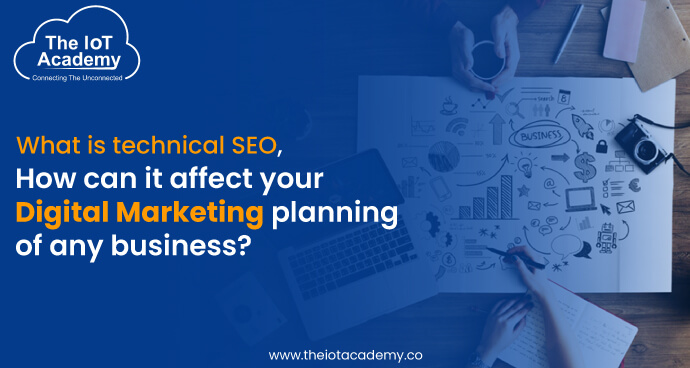 What is Technical SEO? How can it affect the digital marketing of any ...