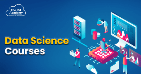 Top 10 Data Science Courses In 2023 | The IoT Academy